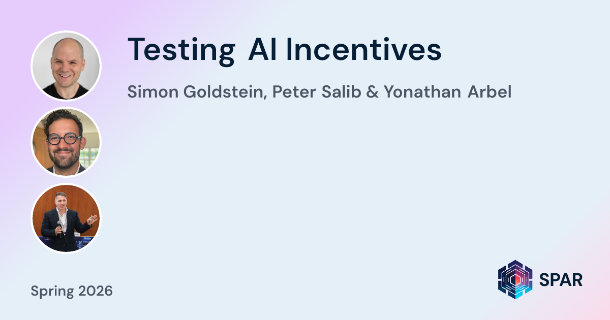 Testing AI Incentives - SPAR Project
